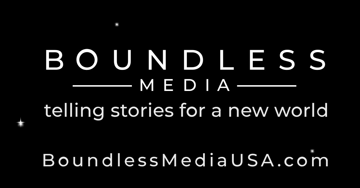 OUR UNIQUE APPROACH - Boundless Media